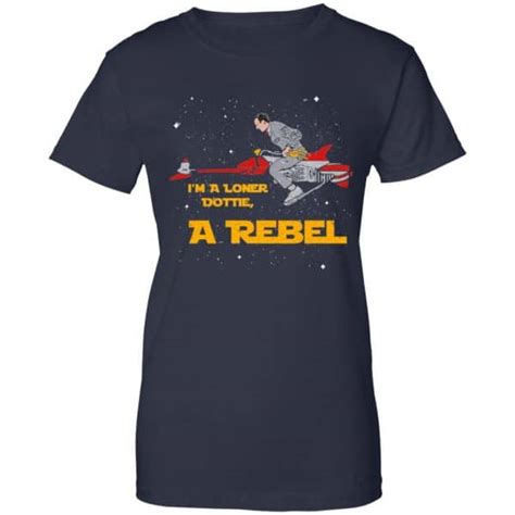 Im A Loner Dottie A Rebel Pee Wees Big Adventure Mashup Shirt Hoodie
