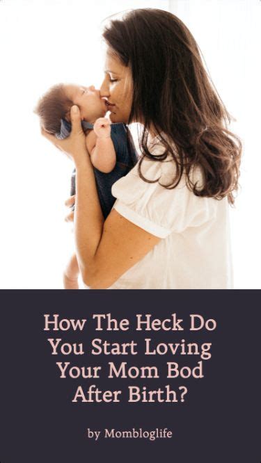 Motherhood Is Miraculous How To Embrace Your Mom Bod Once And For All