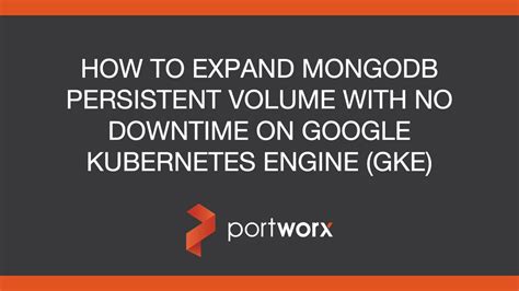 Kubernetes Tutorial How To Expand Mongodb Persistent Volume With No