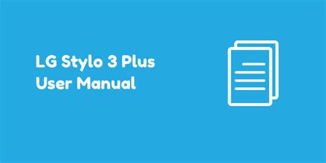 Lg Stylo Plus User Manual Phonecurious