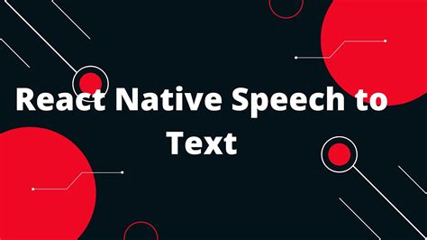 React Native Speech To Text What It Is And How It Works YouTube