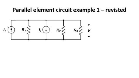 Lecture 5 Review Series Parallel Circuit Elements Circuit
