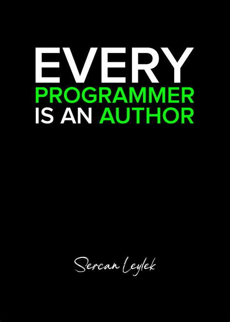Every Programmer Is An Author Digital Art By Mohamed Nasser Allah