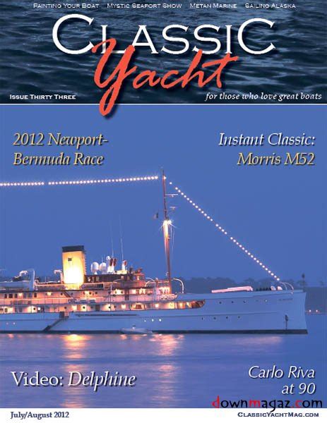 Classic Yacht Julyaugust 2012 Download Pdf Magazines Magazines