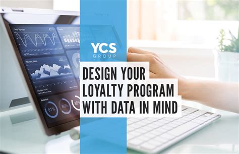 Design Your Loyalty Program With Data In Mind Ycs Group