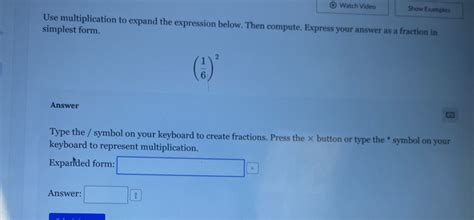 solved watch video show examples use multiplication to expand the