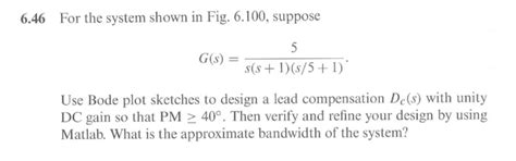 Solved 646 For The System Shown In Fig 6100 Suppose