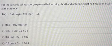 [answered] For The Galvanic Cell Reaction Expressed Below Using Kunduz