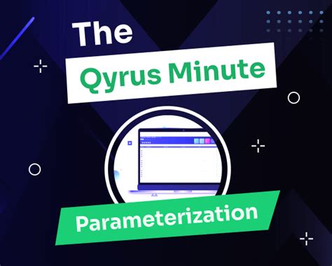what is parameterization in testing from a qyrus standpoint