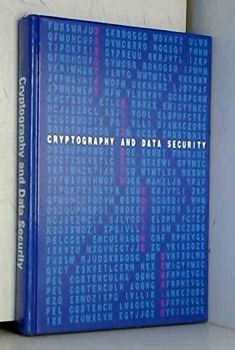 Cryptography And Data Security By Denning Dorothy Elizabeth Robling