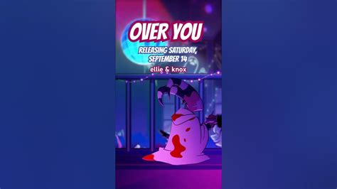 Ellies Version Of Over You Verosikas Song From Helluva Boss Will Be