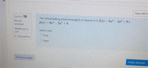 Solved Time Left 0 Question 15 Not Yet Answered The