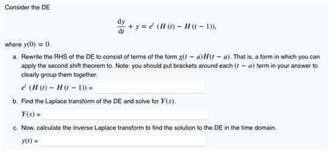 Solved Consider The De Dtdy Y Et H T H T Where Y Chegg Com