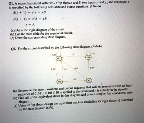 Q1 A Sequential Circuit With Two D Flip Flops A And B Two Inputs X And Y And One Output Z Is