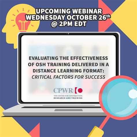 Cpwr Webinar Evaluating The Effectiveness Of Osh Training Delivered In