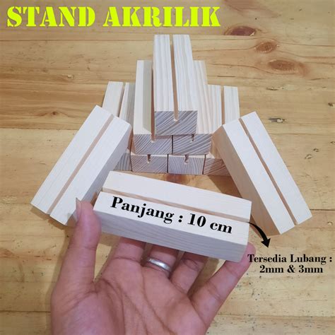 Jual Stand Akrilik Dan Stand Kayu Akrilik Panjang Cm Lubang Mm Dan Mm Stand Foto Price