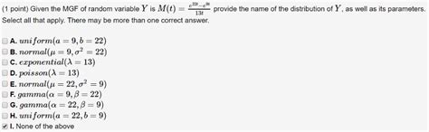 Solved 1 Point Given The Mgf Of Random Variable Y Is