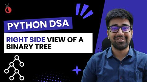 Dsa Python Right Side View Of Binary Tree Bfs Reverse Dfs Leetcode 199 Part 116 Hindi