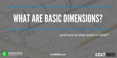 What Are Basic Dimensions And How Do They Work In Gdandt Gdandt Basics