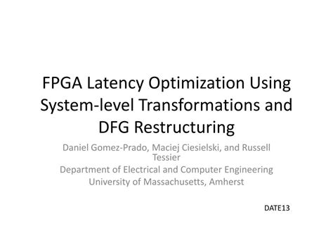 Ppt Fpga Latency Optimization System Level Transformations