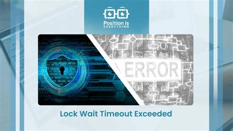 lock wait timeout exceeded try restarting transaction position is