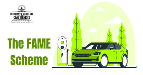 The Fame Scheme Chinmaya Ias Academy Current Affairs