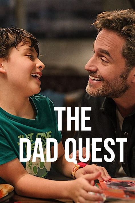 The Dad Quest Summary Latest News Trailer Cast Where To Watch And More