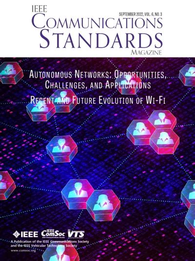 Ieee Communications Standards Magazine September 2022 Ieee Communications Society