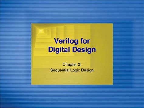 PPT Verilog For Digital Design PowerPoint Presentation Free Download ID 4125873