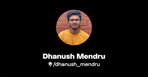 Dhanush Mendru Instagram Linktree
