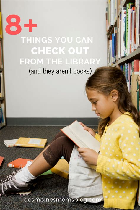 8 Things You Didnt Know You Could Check Out At The Library Mom Blog