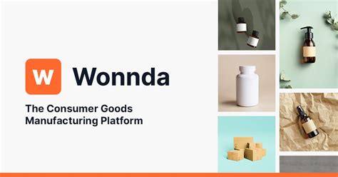 Wonnda: The Consumer Goods Manufacturing Platform