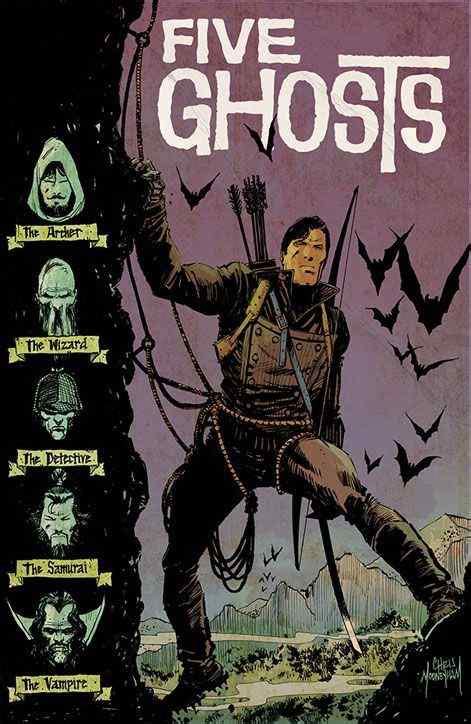 The Comic Crypt ‘five Ghosts Begins New ‘monsters And Mayhem Story Arc