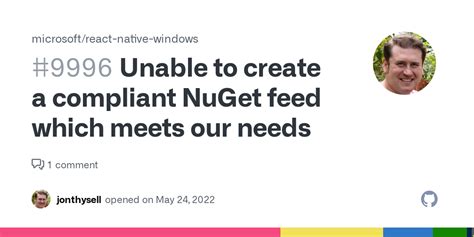 Unable To Create A Compliant Nuget Feed Which Meets Our Needs · Issue 9996 · Microsoftreact
