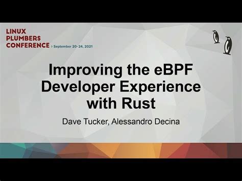 linux plumbers conference talk improving the ebpf developer experience with rust from linux