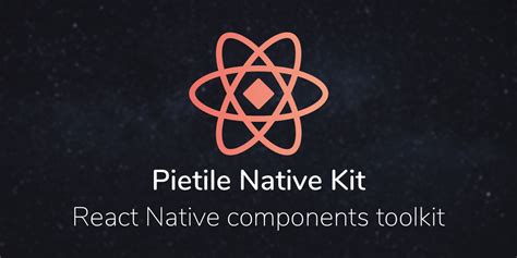Github Pietilepietile Native Kit 🥧 Set Of React Native Components