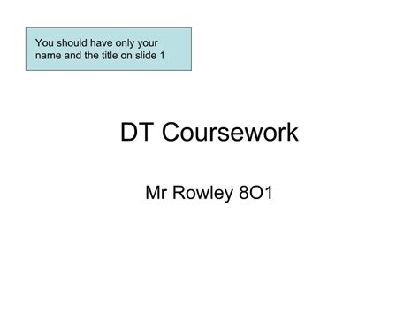 Ppt Dt Coursework Powerpoint Presentation Free Download Id228200