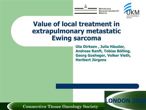 Ppt Value Of Local Treatment In Extrapulmonary Metastatic Ewing Sarcoma Powerpoint