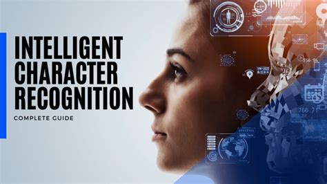 What Is Intelligent Character Recognition And How It Will Be Helpful Deepint Ai