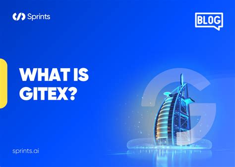 What Is Gitex Sprints
