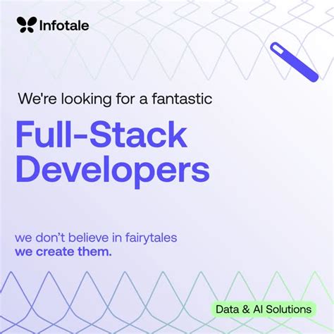 Were Hiring Full Stack Developer Infotale Is Growing And We Want You