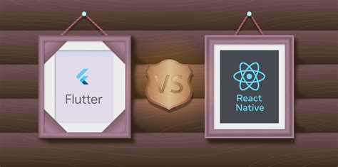 Flutter Vs React Native A Comparison Of Cross Platform Frameworks Understand Your Customers