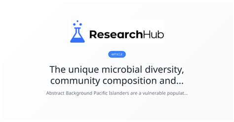 The Unique Microbial Diversity Community Composition And Researchhub
