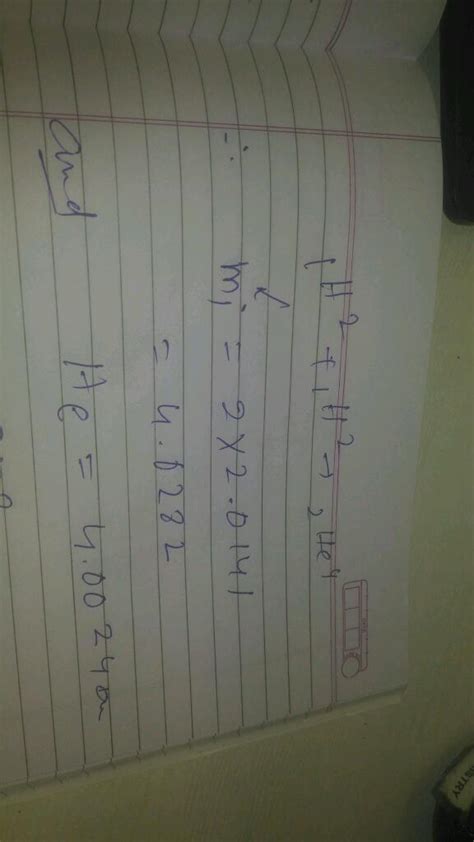 The Nuclear Reaction H² H² → 2he Mass Of Deuteron 2 0141 Amu And Of He 4 0024 Amu Is
