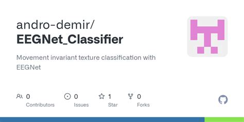 GitHub Andro Demir EEGNet Classifier Movement Invariant Texture Classification With EEGNet