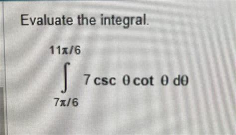 Solved Evaluate The Integral Chegg