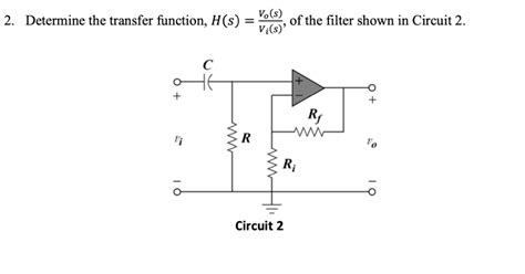 Solved Determine The Transfer Function H S Of The Chegg