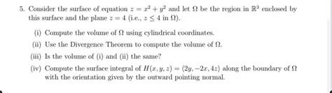 Solved 5 Consider The Surface Of Equation 2 2 Y2 And