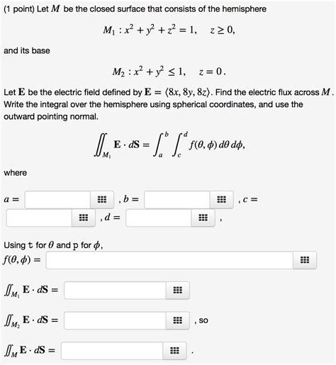 Solved Point Let M Be The Closed Surface That Consists Chegg