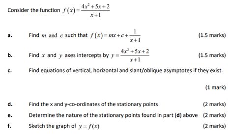 Solved Consider The Function F X X 14x2 5x 2 A Find M And